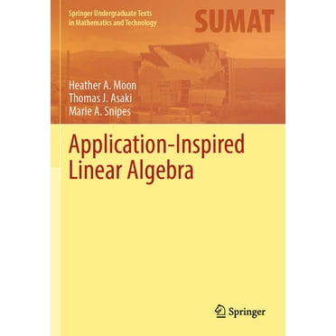 Undergraduate Texts in Mathematics: Linear Algebra Through Geometry ...