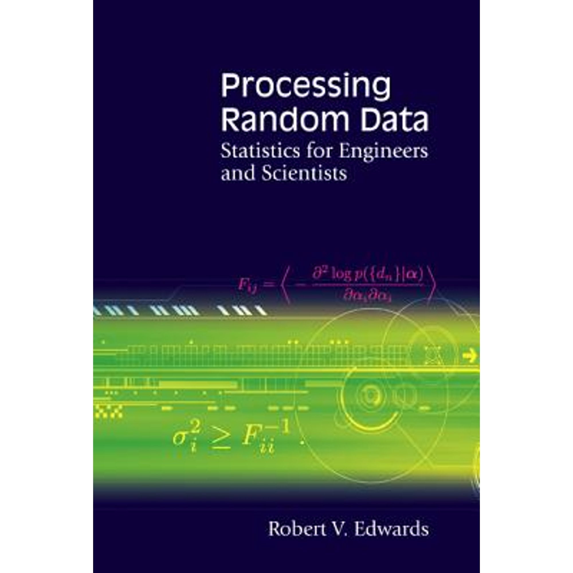 Pre-Owned Processing Random Data: Statistics for Engineers and ...