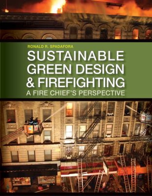Pre-Owned Sustainable Green Design and Firefighting : A Fire Chief S ...