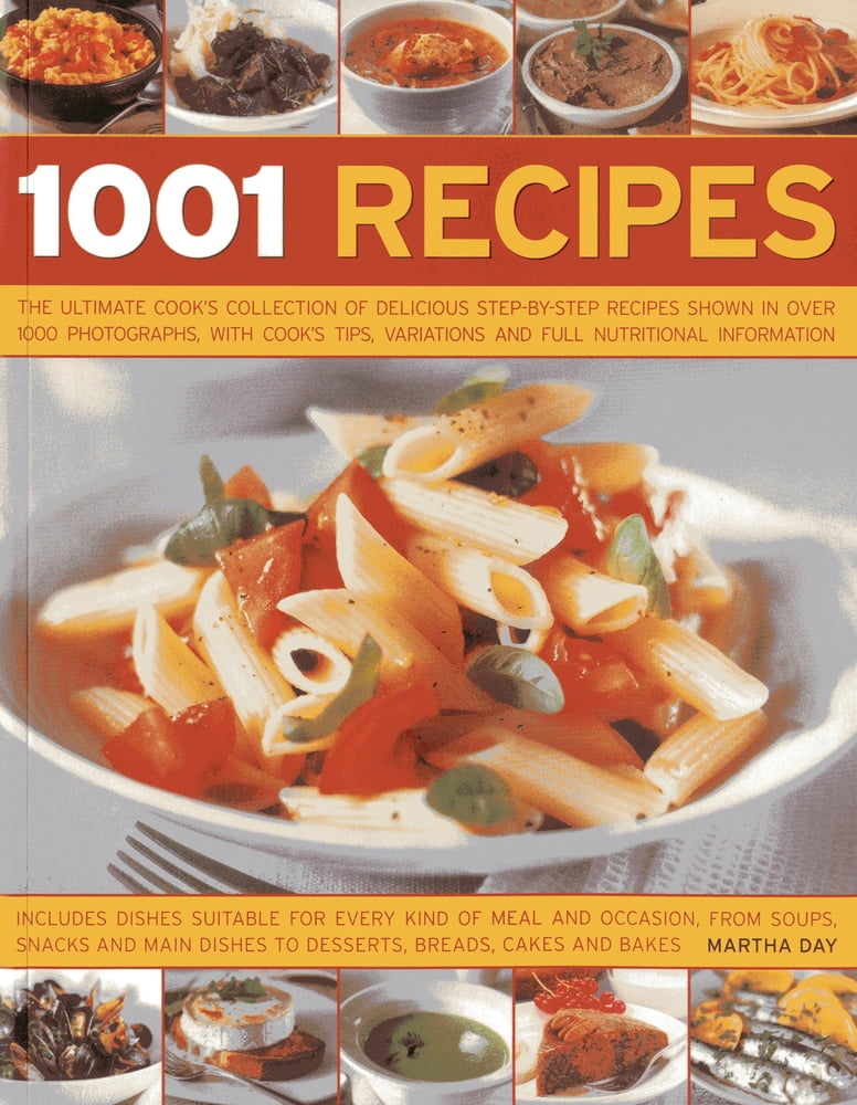 Pre-Owned 1001 Recipes: The Ultimate Cook's Collection of Delicious ...