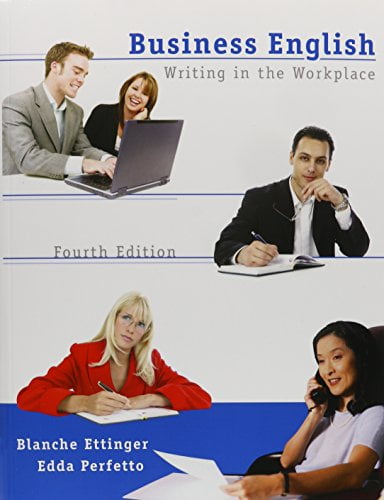 Pre-Owned Business English: Writing in the Workplace and Writer's ...