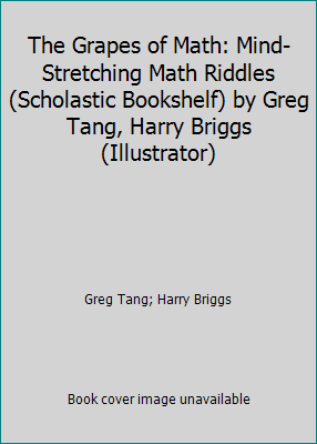 Pre-Owned The Grapes of Math: Mind-Stretching Math Riddles (Scholastic ...