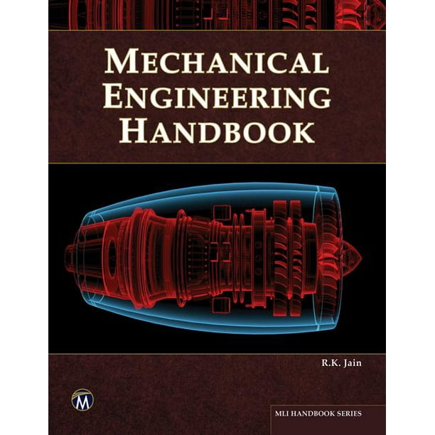 MLI Handbook: Mechanical Engineering Handbook (Hardcover) - Walmart.com ... MLI Handbook: Mechanical Engineering Handbook (Hardcover) - Walmart.com ...