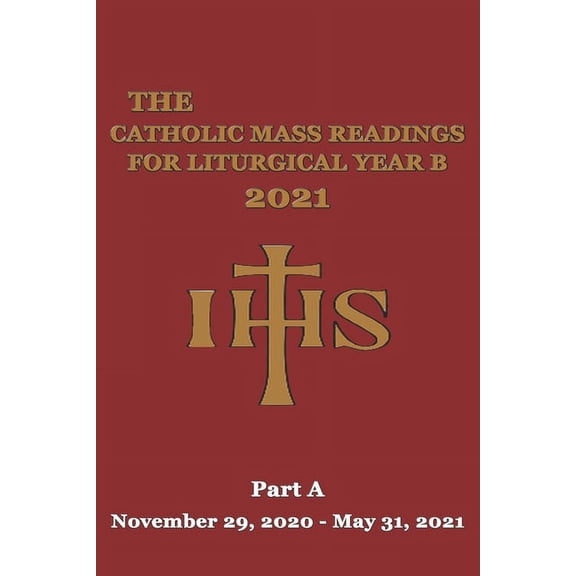 Monthly Catholic Sunday and Daily Mass Readings for Different Months of ...