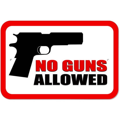 No Guns Allowed Sign - Walmart.com - Walmart.com