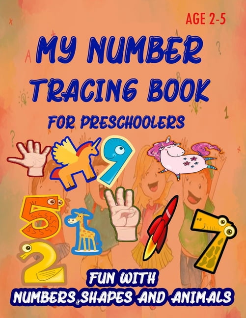 My Number Tracing Book For Preschoolers : Give your child all the ...