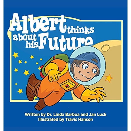 Albert Thinks About His Future: Helping Children Understand Autism ...