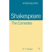 Introducing Shakespeare's Comedies, Histories, and Romances: A Guide ...