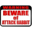 Warning Beware of Attack Rabbit Sign - Walmart.com