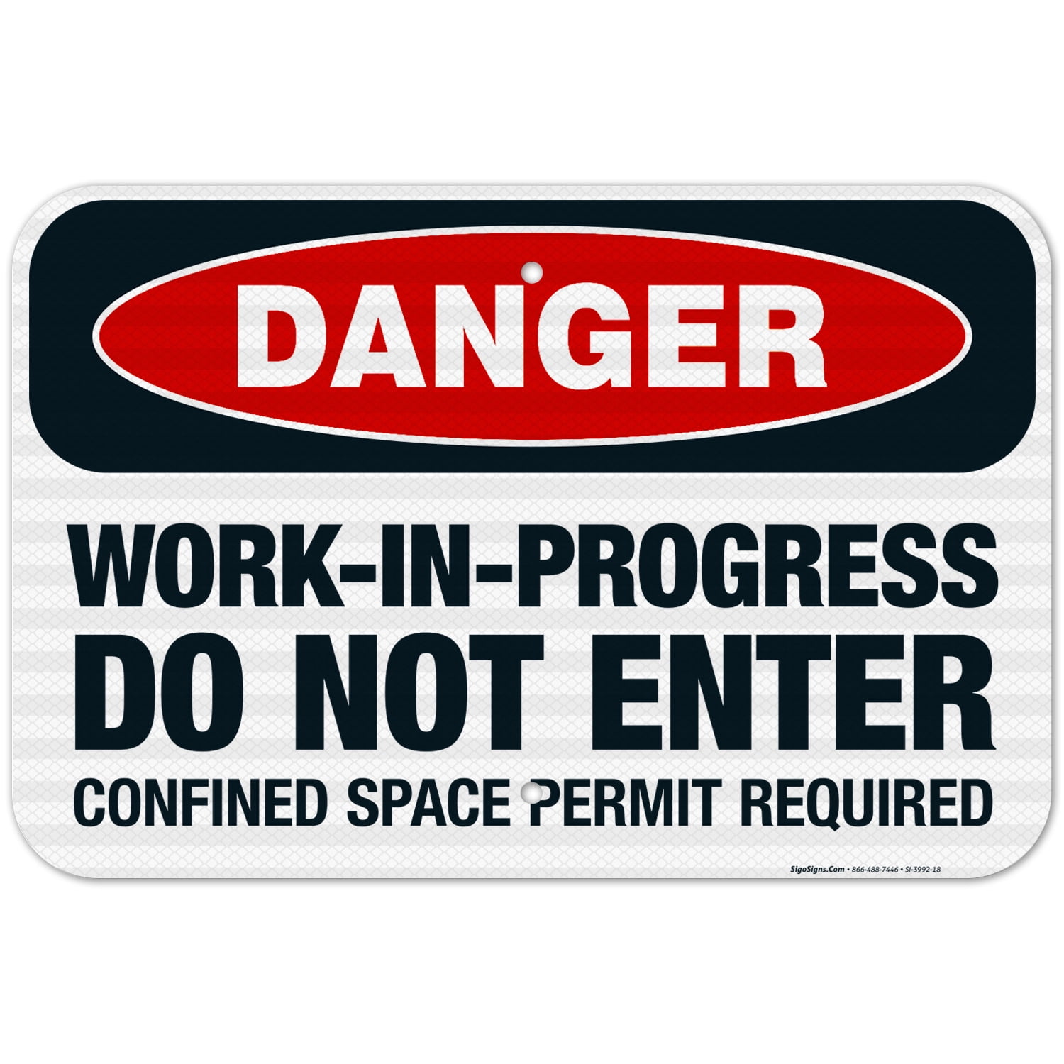 Danger Work-In-Progress Confined Space Permit Required Sign, OSHA ...