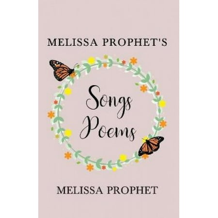 Melissa Prophet's Songs Poems | Walmart Canada