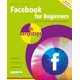 In Easy Steps: Facebook for Beginners in Easy Steps (Paperback ...