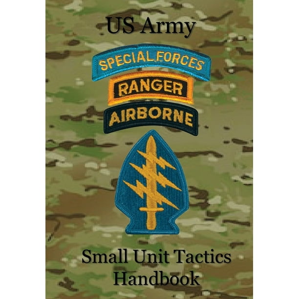 US Army Small Unit Tactics Handbook (Hardcover) - Walmart.com - Walmart.com