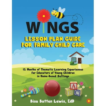 WINGS Lesson Plan Guide for Toddlers : 12 Months of Thematic Learning ...