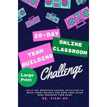 50 Digital Team-Building Games: Fast, Fun Meeting Openers, Group ...