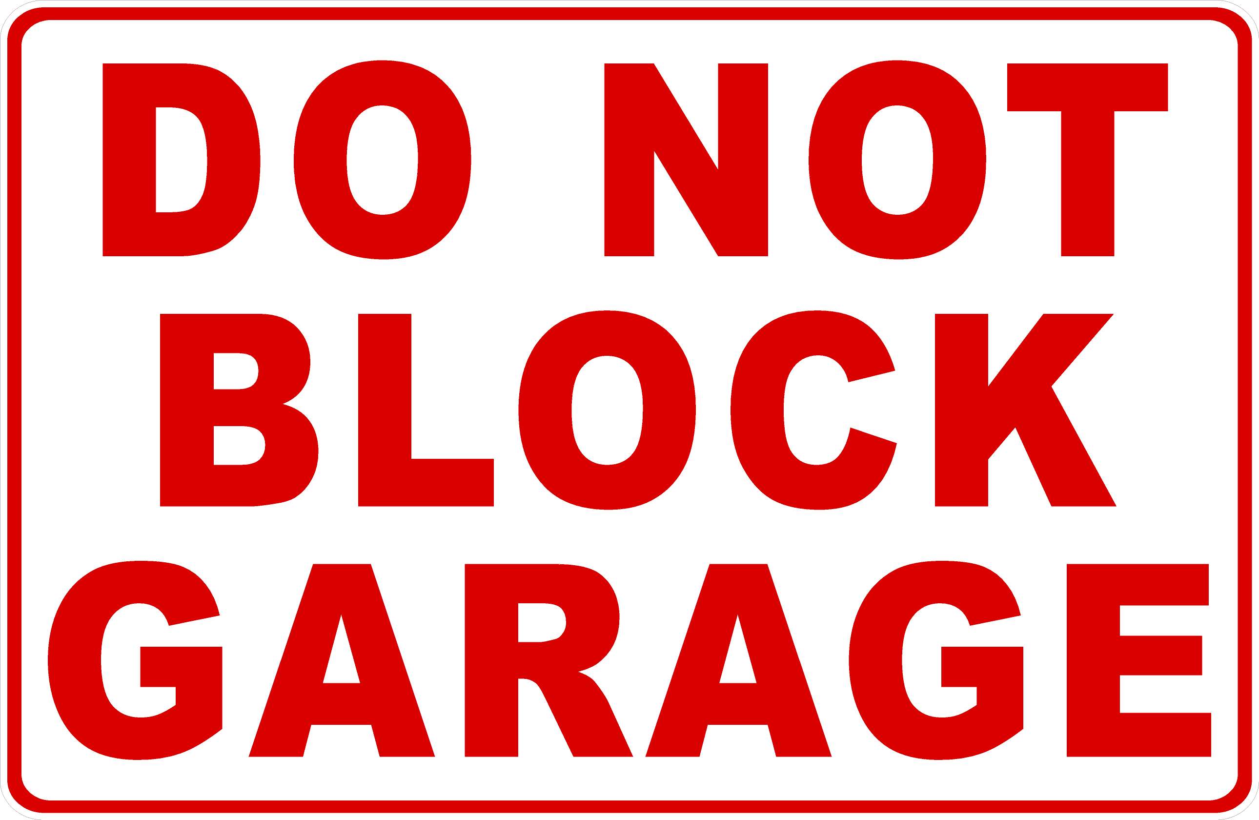 Do Not Block Garage Sign - Walmart.com