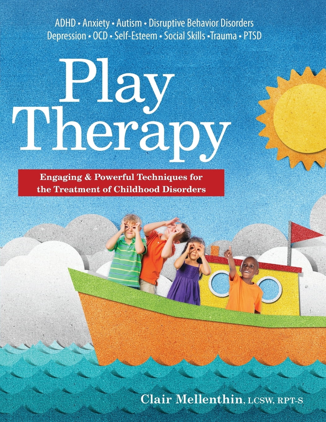 Play Therapy Engaging Powerful Techniques For The Treatment Of play-therapy-engaging-powerful-techniques-for-the-treatment-of