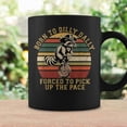 Born To Dilly Dally Forced To Pick Up The Pace Born To Dilly Coffee ...