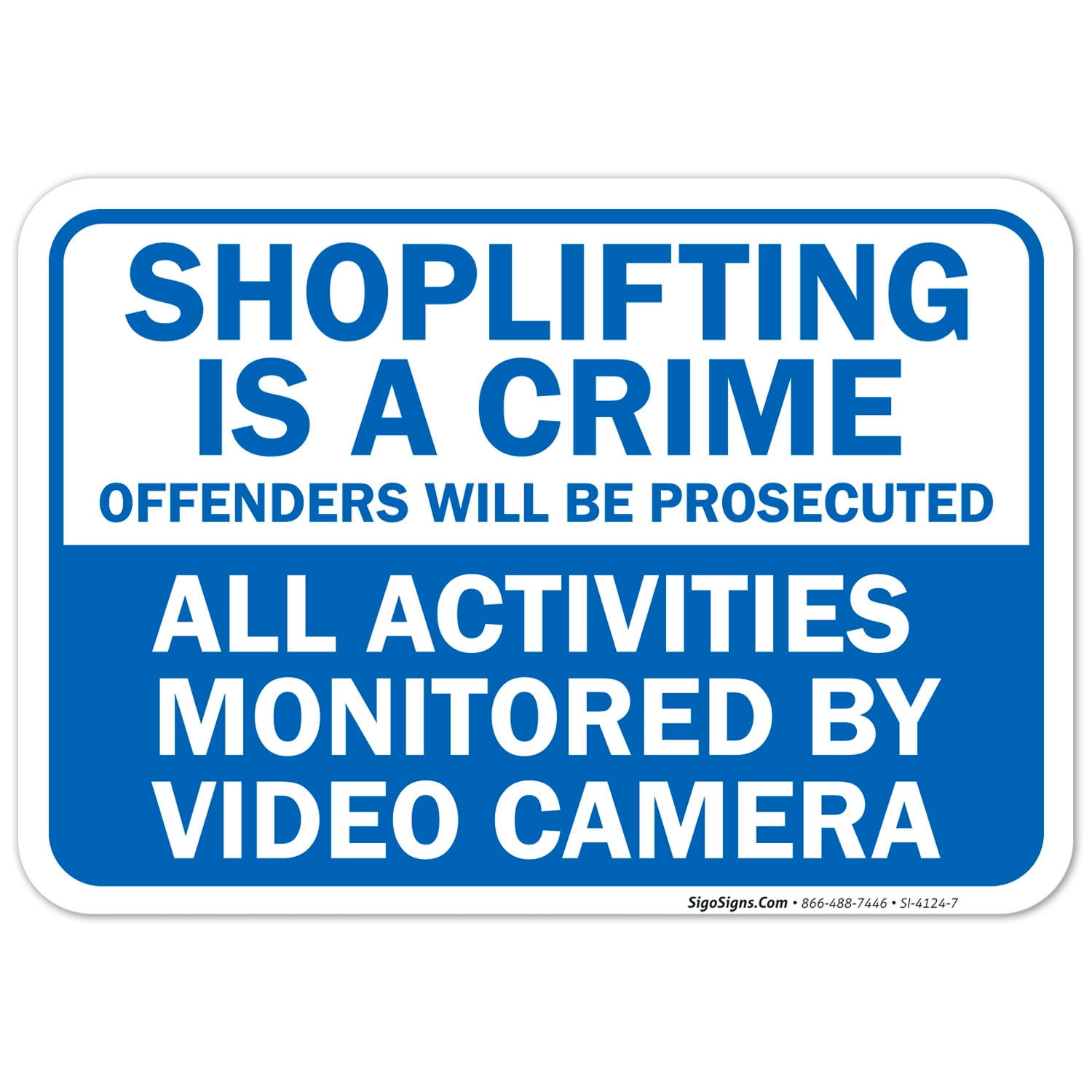 Shoplifting Is A Crime Sign, Offenders Will Be Prosecuted, - Walmart.com