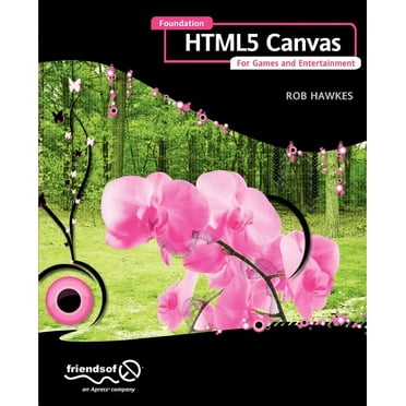Pro HTML5 Games: Learn to Build Your Own Games Using HTML5 and JavaScript (Paperback) - Walmart.com