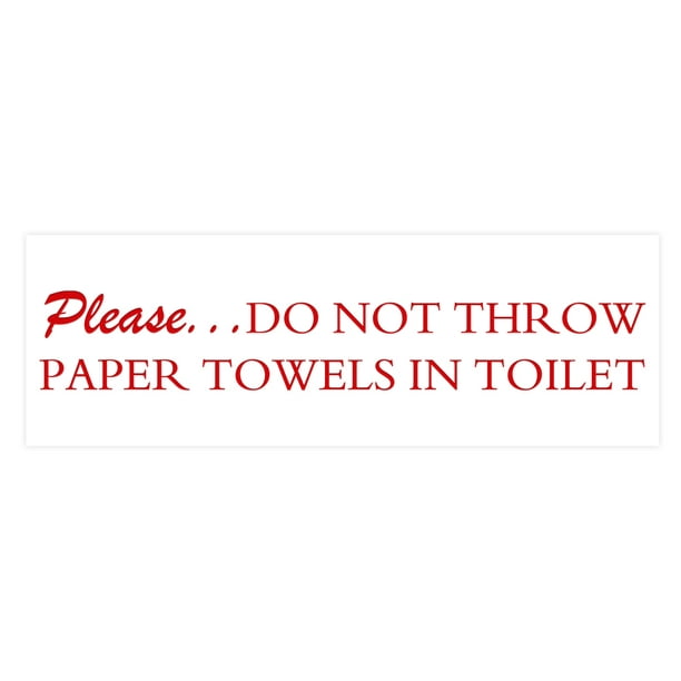 Basic Please do not throw paper towels in toilet Sign (White/Red ...