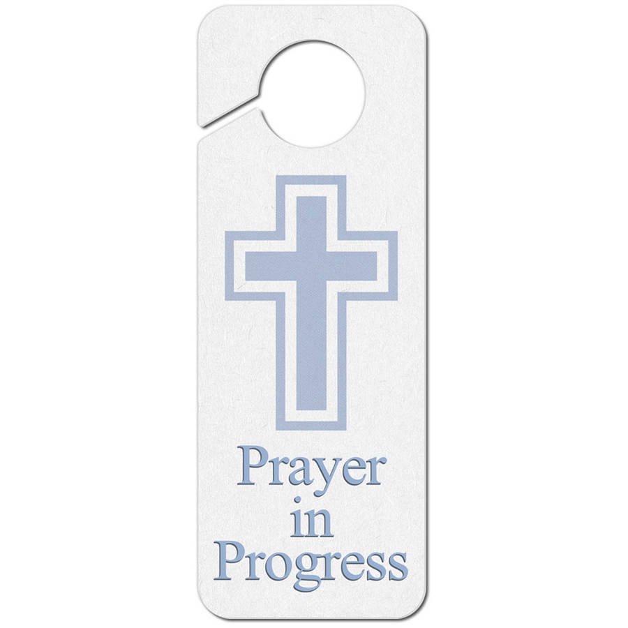 Prayer in Progress Religious Cross Plastic Door Knob Hanger Sign ...