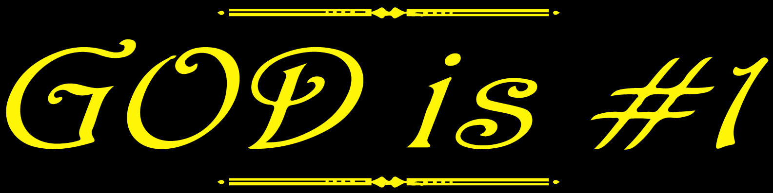 God is # 1 Vinyl Decal Sticker Quote - Medium - Brimstone Yellow ...