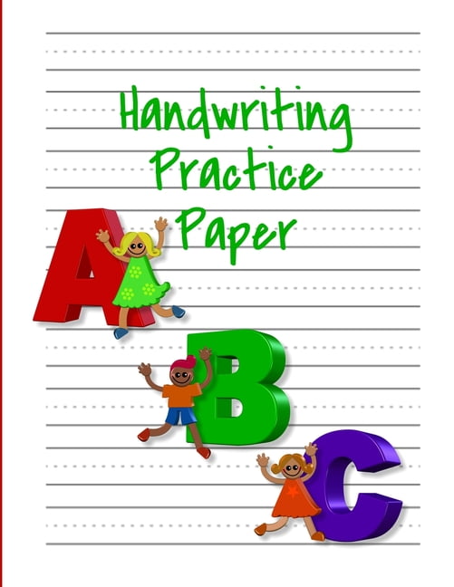 Handwriting Practice Paper ABC : Kindergarten Writing Paper with Dotted ...