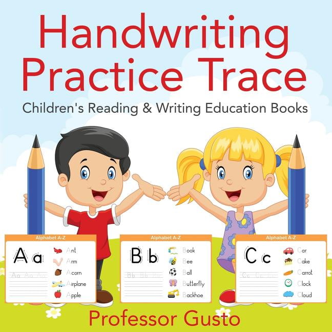 Handwriting Practice Trace : Children's Reading & Writing Education ...