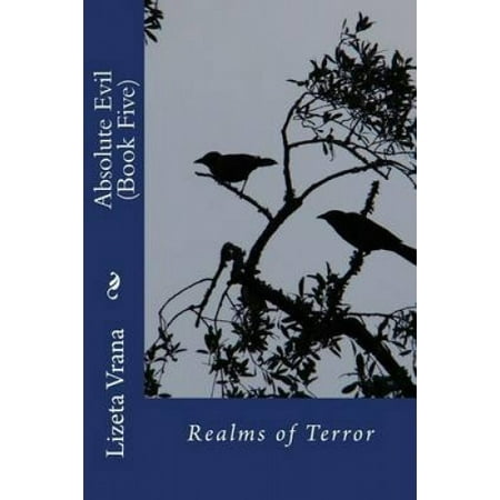 Absolute Evil (Book Five): Realms of Terror [Greek, Modern (1453 ...