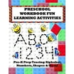 Preschool Workbook Fun Learning Activities: Pre-K Prep Tracing Alphabet ...