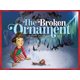 The Broken Ornament (Hardcover) - Walmart.com