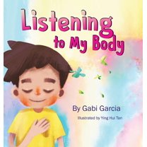 Listening with My Heart: A story of kindness and self-compassion ...