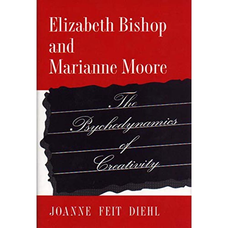 Marianne Moore And Elizabeth Bishop
