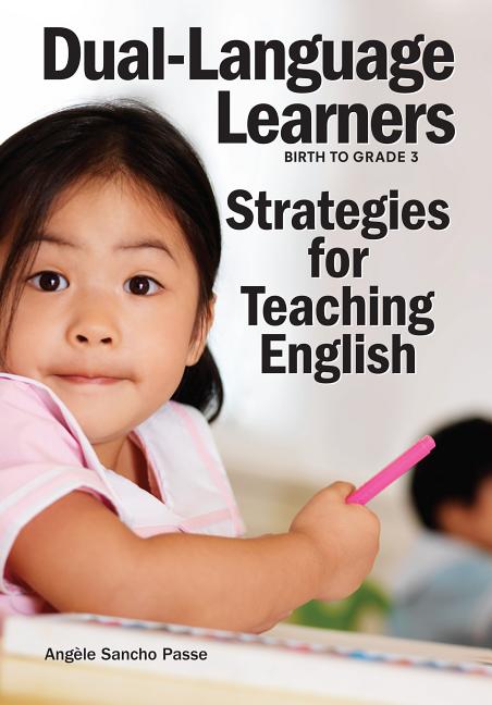Dual Language Learners Strategies For Teaching English Paperback Dual Language Learners Strategies For Teaching English Paperback