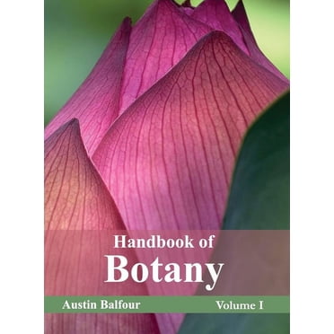 Botany: The Science of Plant Life (Hardcover) - Walmart.com