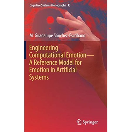 Engineering Computational Emotion - A Reference Model for Emotion in ...