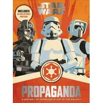 Star Wars Propaganda: A History of Persuasive Art in the Galaxy ...
