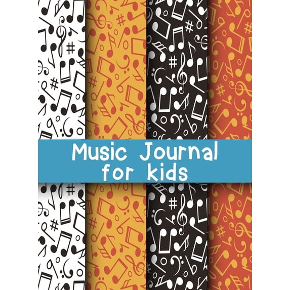 Music Journal for Kids: Dual Wide Staff Manuscript Sheets and Wide ...