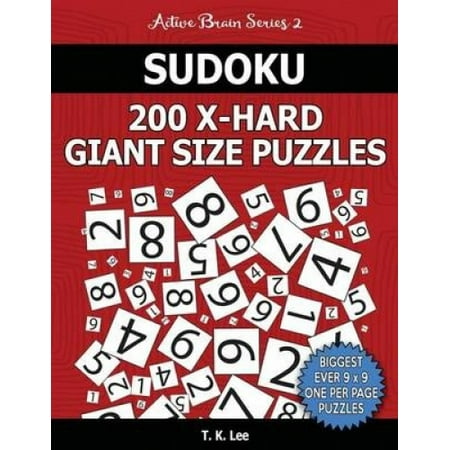 Sudoku 200 Extra Hard Giant Size Puzzles to Keep Your Brain Active for ...