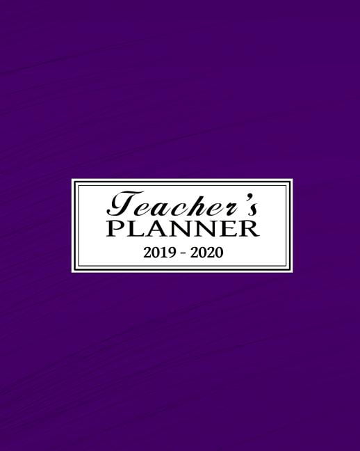 Teacher's Planner 2019-2020 : Organizing Made Easy + Lesson Planning ...