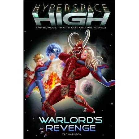 Hyperspace High: Warlord's Revenge (Hyperspace High) | Walmart Canada