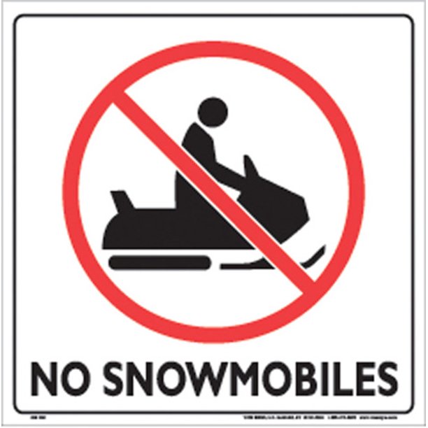White Plastic Sign 12 Inch - No Snowmobiles - Walmart.com - Walmart.com