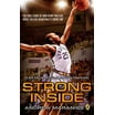 Strong Inside (Young Readers Edition): The True Story of How Perry ...