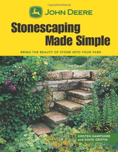 Pre-Owned John Deere: Stonescaping Made Simple : Bring the Beauty of ...