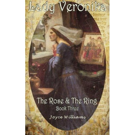 The Rose & the Ring: Lady Veronika | Walmart Canada