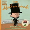 Ordinary People Change the World I Am Abraham Lincoln, (Hardcover ...