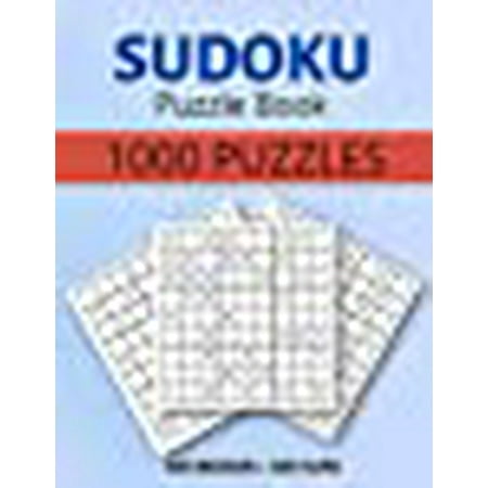 Sudoku Puzzle Book 1000 Puzzles Medium and Hard: Sudoku Puzzle Book ...