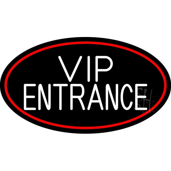 Vip Entrance Oval With Red Border LED Neon Sign 13 x 24 - inches, Clear ...