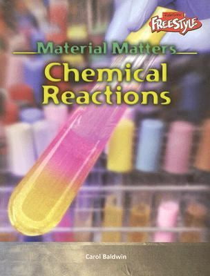Pre-Owned Chemical Reactions (Material Matters) (Paperback) 1410909360 ...
